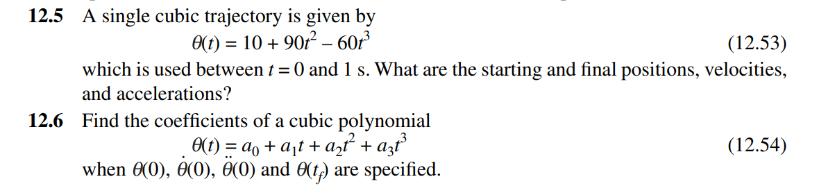 Solved 12.5 A single cubic trajectory is given by | Chegg.com