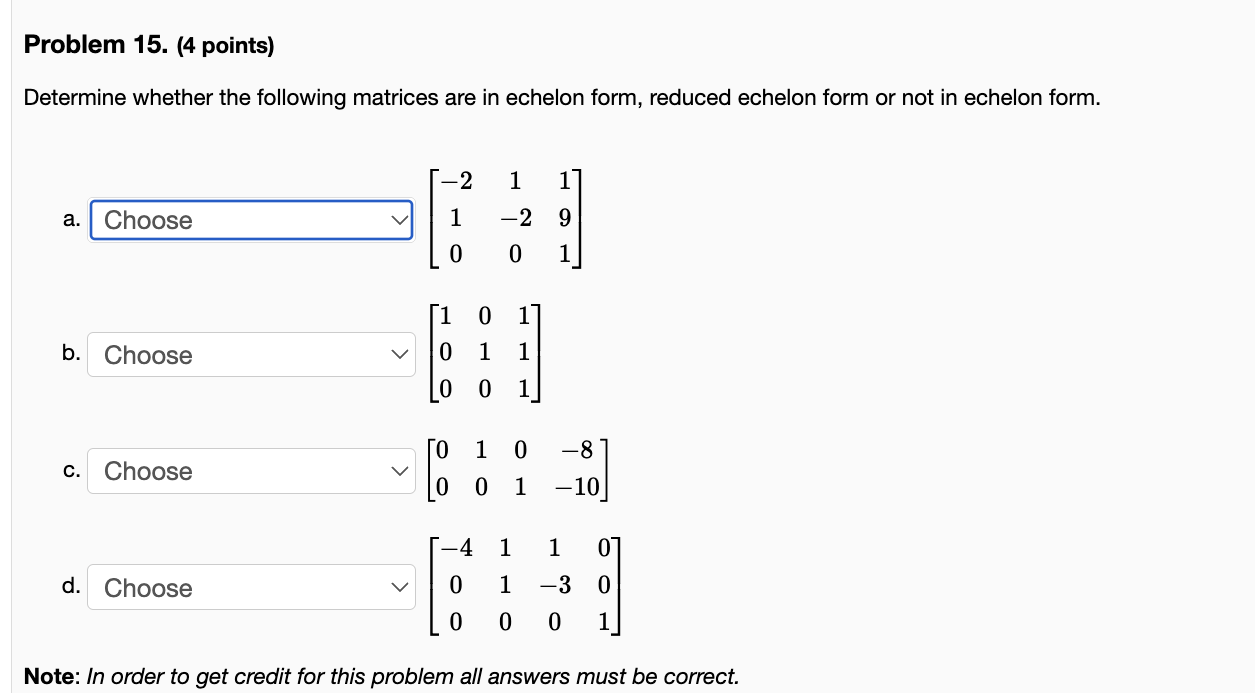 Solved Determine whether the following matrices are in | Chegg.com