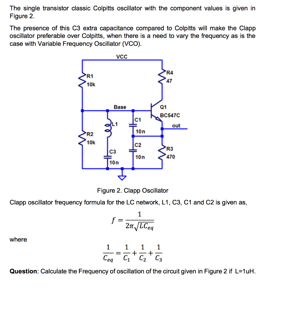 Solved The single transistor classic Colpitts oscillator | Chegg.com