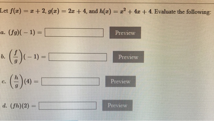 Solved Let f(z-z + 2.9(z-2z + 4, and h(z) = z2 + 4z + 4 | Chegg.com