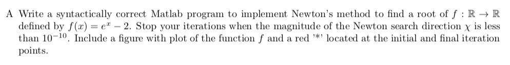 Solved A Write A Syntactically Correct Matlab Program To 