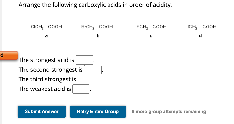 Solved Arrange the following carboxylic acids in order of | Chegg.com