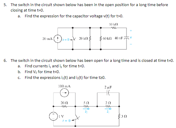 Solved 5. The switch in the circuit shown below has been in | Chegg.com