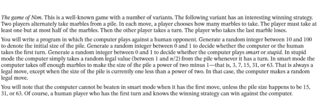 Solved The game of Nim. This is a well-known game with a | Chegg.com