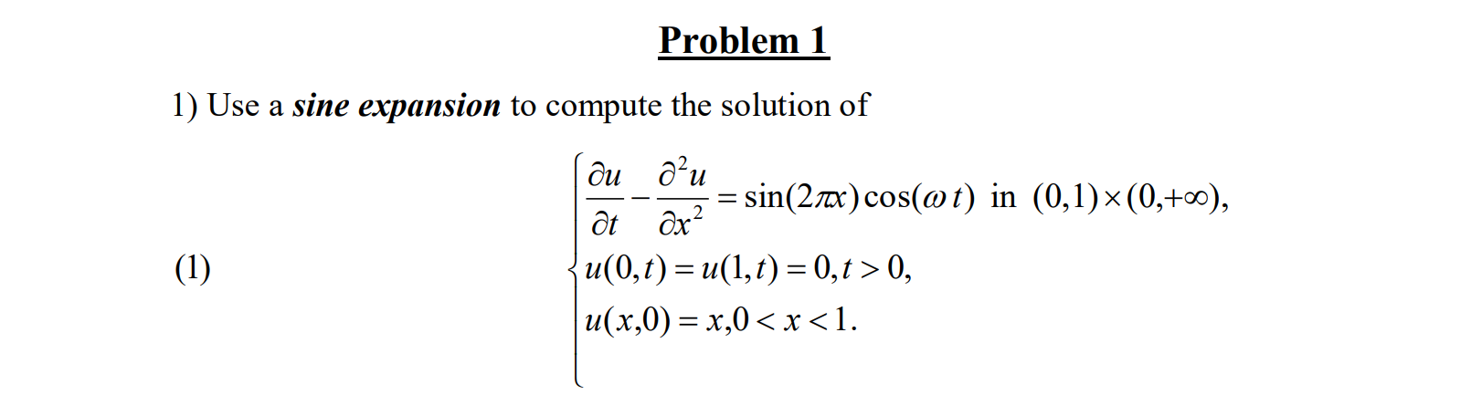 Solved Problem 1 1) Use a sine expansion to compute the | Chegg.com