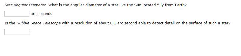 Solved Star Angular Diameter. What is the angular diameter | Chegg.com