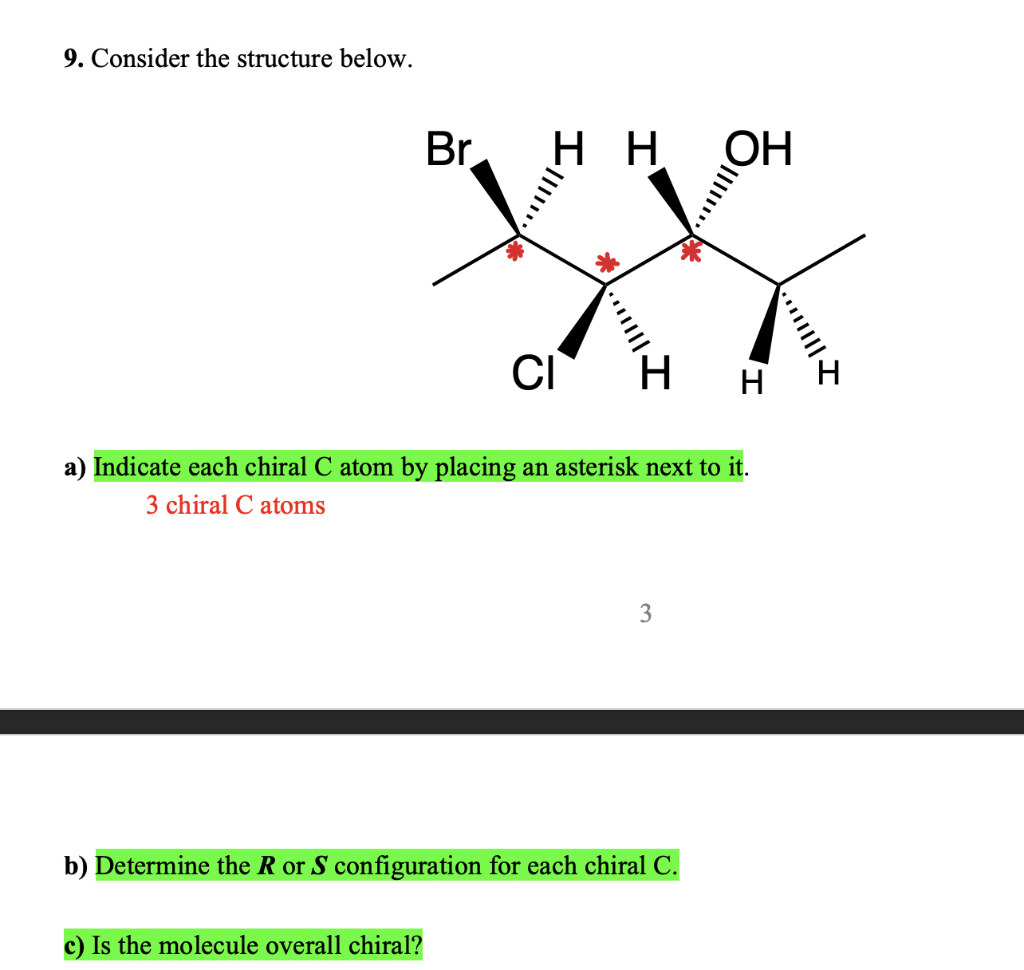 Solved 9. Consider the structure below. Br H H OH CI H Н. a) | Chegg.com