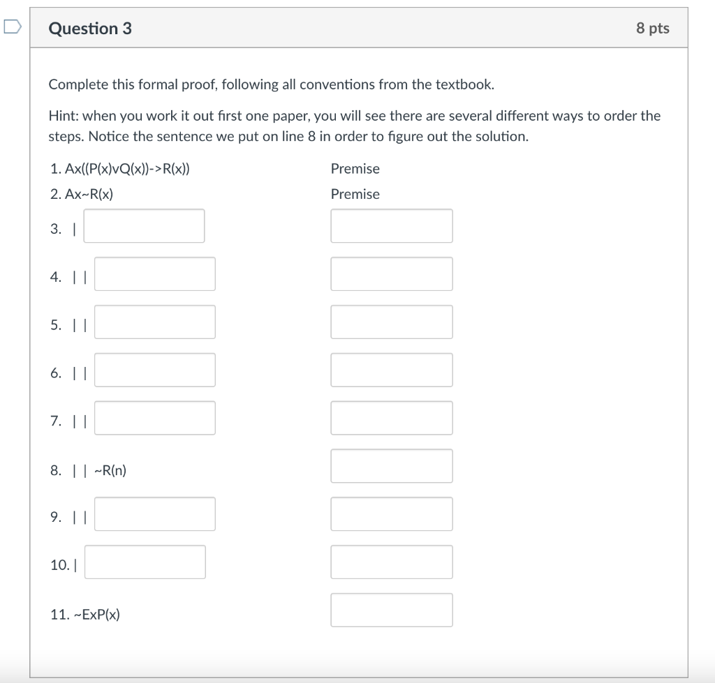 Complete this formal proof, following all conventions | Chegg.com Complete this formal proof, following all conventions | Chegg.com