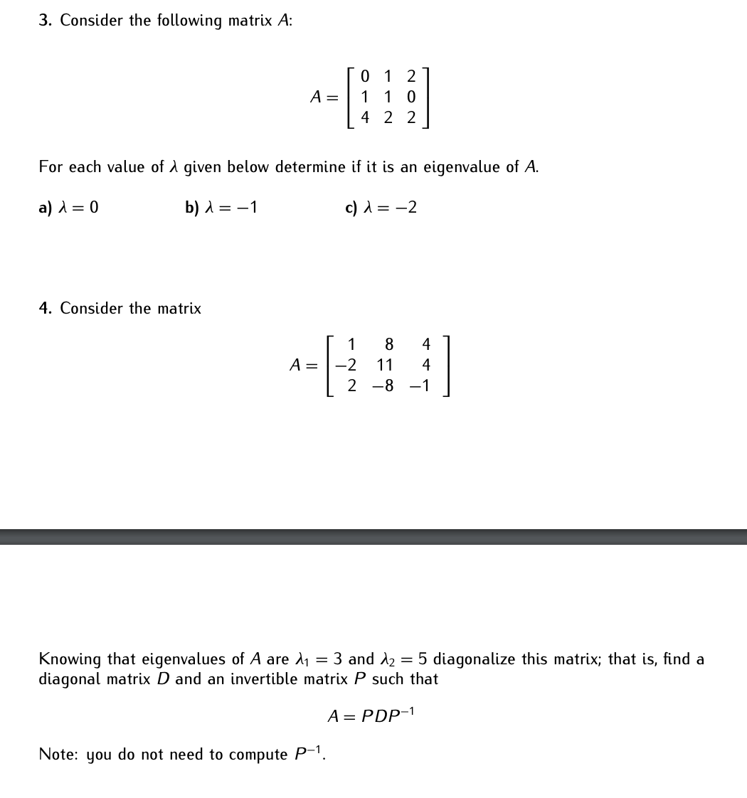 Solved Consider the following matrix A ﻿:A=[012110422]For | Chegg.com
