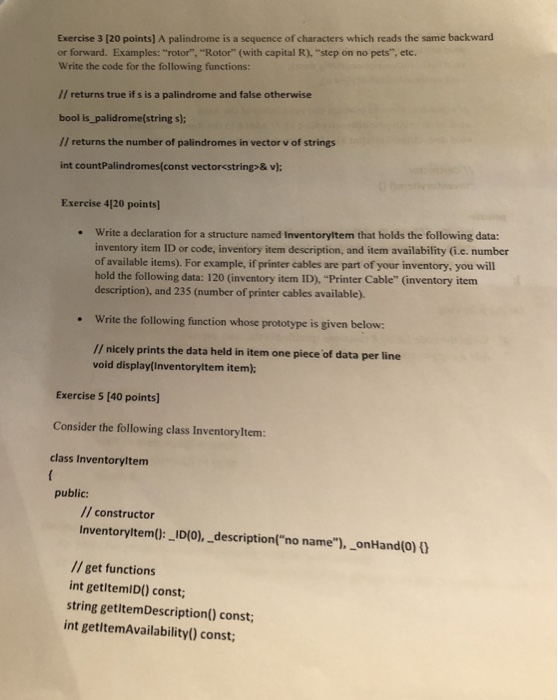 Solved Exercise 3 [20 points] A palindrome is a sequence of | Chegg.com