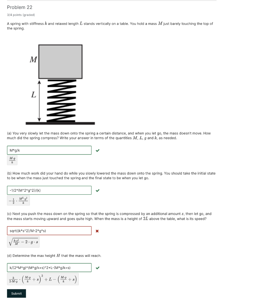 Solved Problem 22 3/4 points (graded) A spring with | Chegg.com