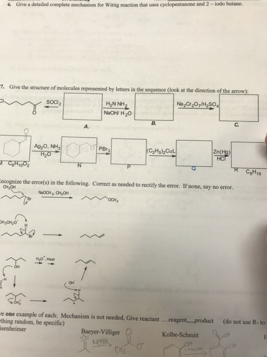 Solved 6. Give a detailed complete mechanism for Wittig | Chegg.com