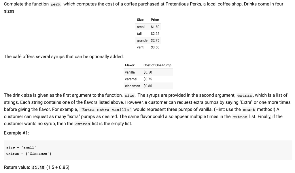 Solved Complete the function perk, which computes the cost | Chegg.com