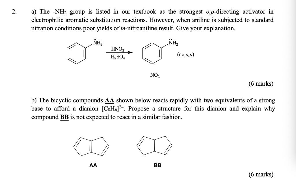 Solved 2. a) The -NH2 group is listed in our textbook as the | Chegg.com