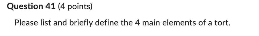 Solved Question 41 (4 ﻿points)Please list and briefly define | Chegg.com