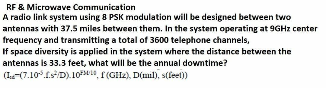 RF & Microwave Communication A radio link system | Chegg.com
