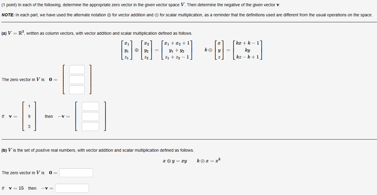Solved (1 point) In each of the following, determine the | Chegg.com