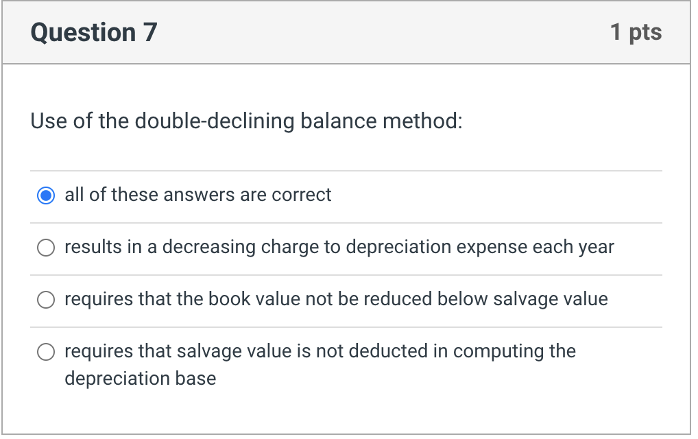 Solved Question 7 1 pts Use of the double-declining balance | Chegg.com