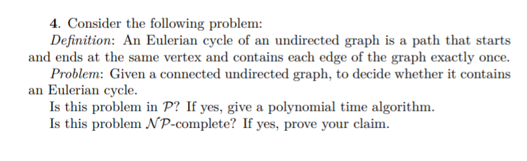 Solved 4. Consider the following problem: Definition: An | Chegg.com