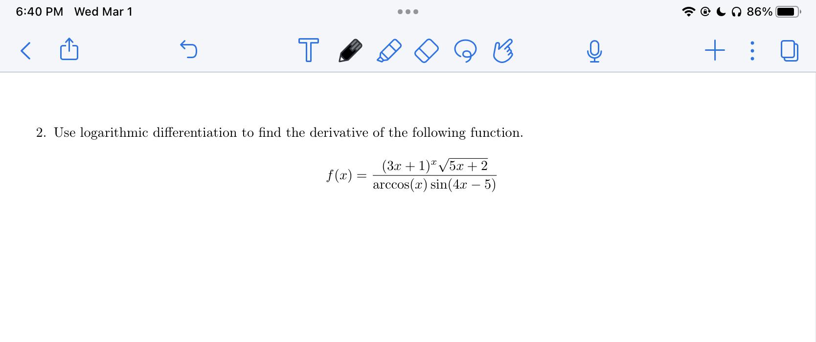 Solved 2. Use logarithmic differentiation to find the | Chegg.com