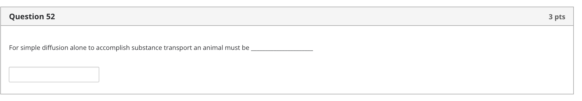 Solved Question 52 3 pts For simple diffusion alone to | Chegg.com