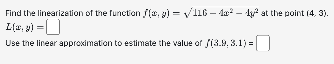 Solved Find the linearization of the function | Chegg.com