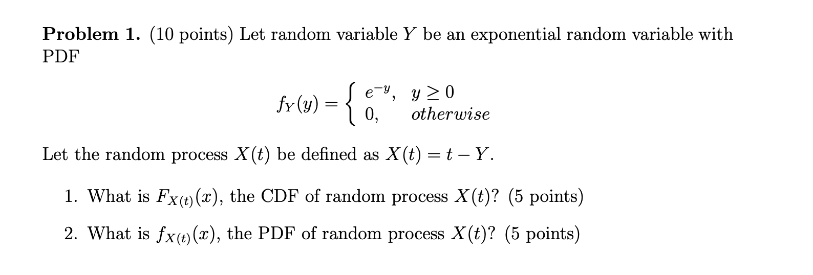 Solved Problem 1. (10 points) Let random variable Y be an | Chegg.com