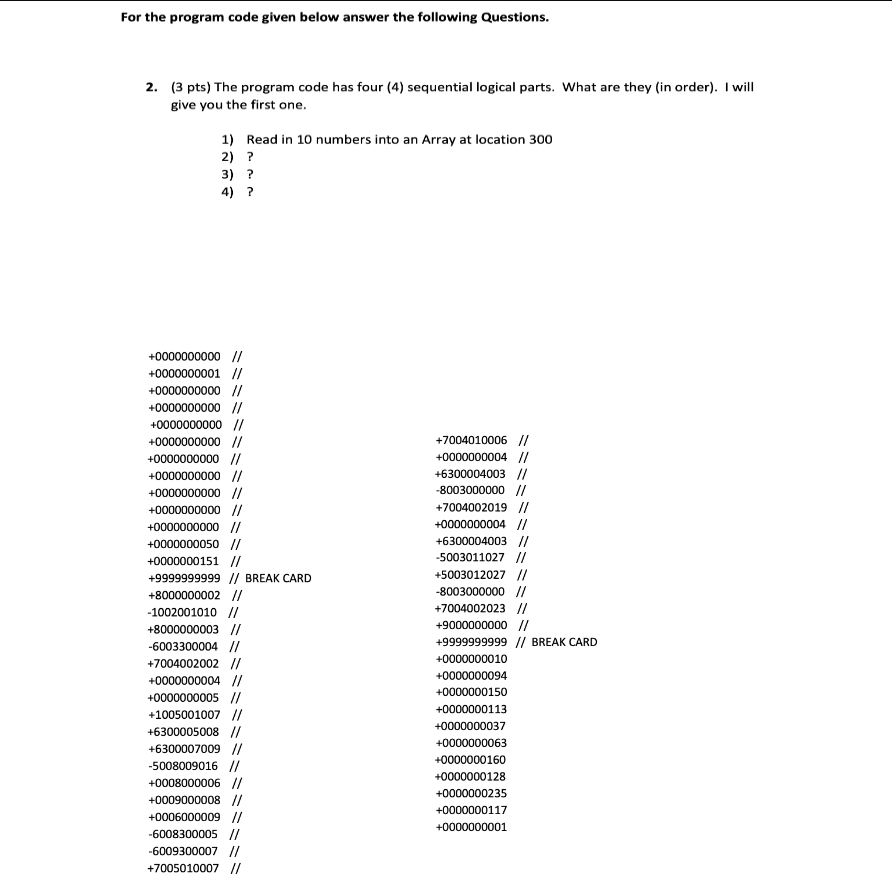 Solved For The Program Code Given Below Answer The Following
