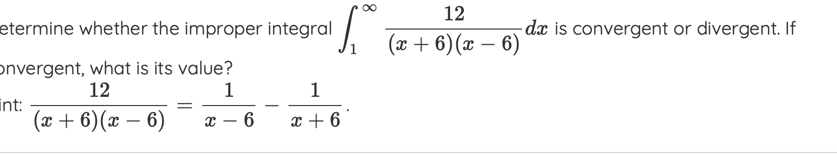 Solved etermine whether the improper integral S onvergent, | Chegg.com Solved etermine whether the improper integral S onvergent, | Chegg.com