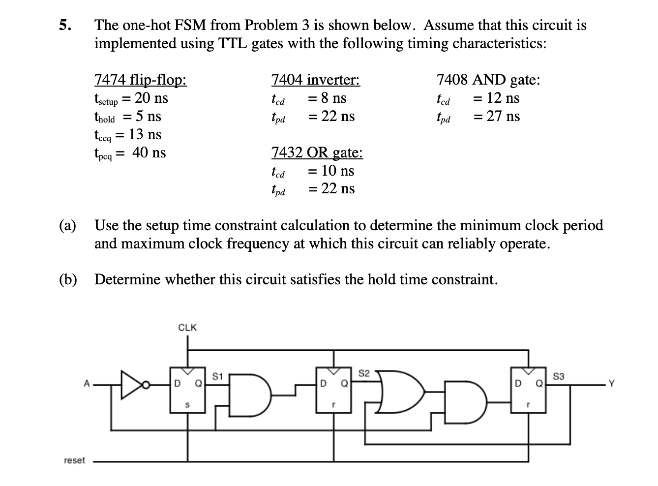The One Hot Fsm From Problem 3 Is Shown Below Assume 
