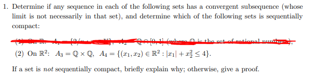 Solved 1. Determine if any sequence in each of the following | Chegg.com