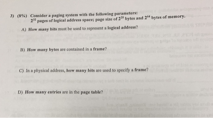 Solved 3) (8%) Consider a paging system with the following | Chegg.com