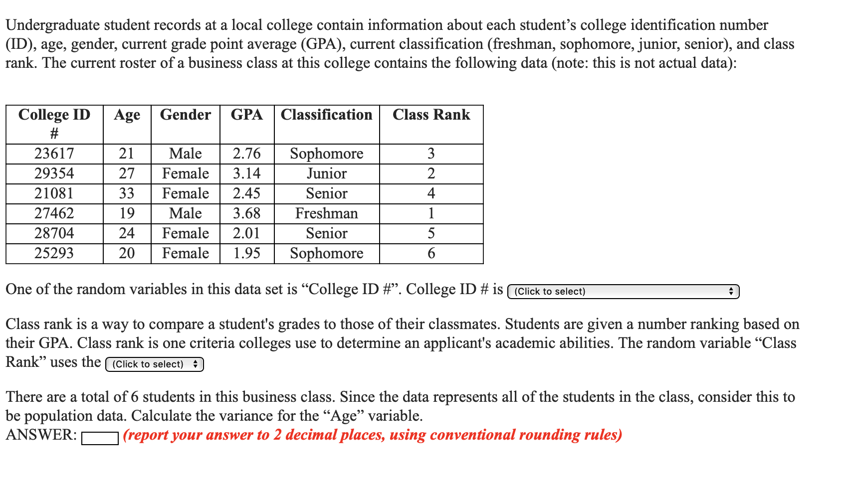 Solved Undergraduate student records at a local college | Chegg.com