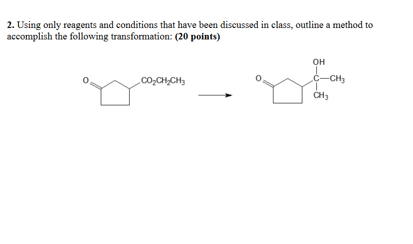 Solved 2. Using only reagents and conditions that have been | Chegg.com