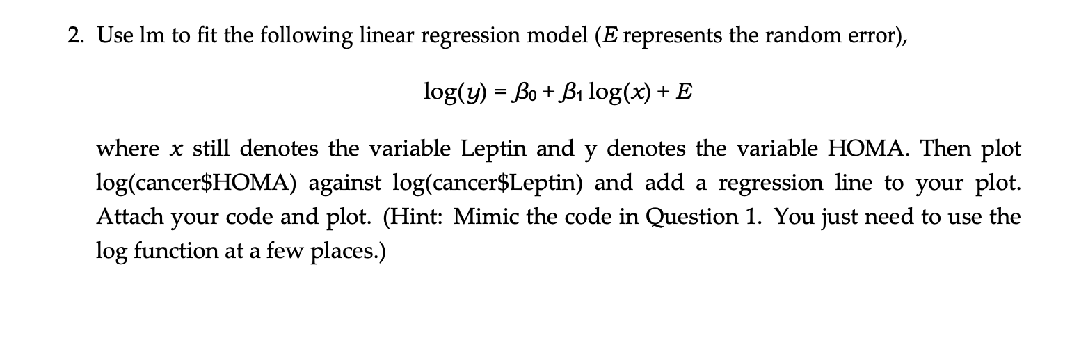 2. Use lm to fit the following linear regression | Chegg.com