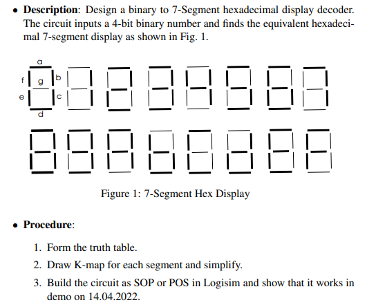 Solved • Description: Design a binary to 7-Segment | Chegg.com