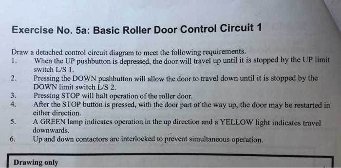 Solved Basic roller door control circuit | Chegg.com