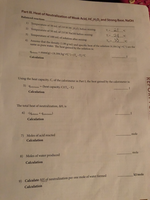 Solved Part II. Heat of Neutralization of Weak Acid, HC,H,o, | Chegg.com