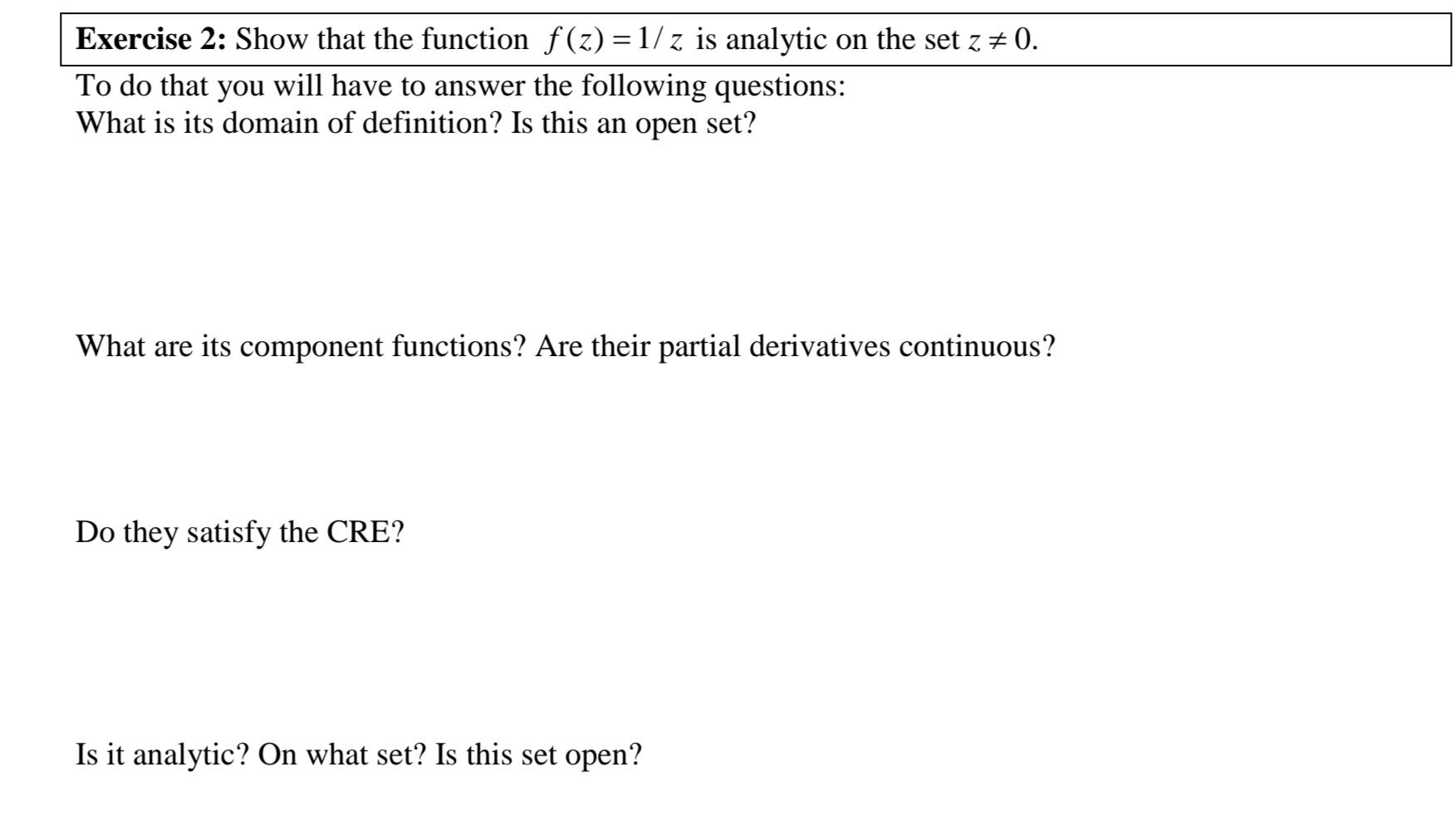 Solved Exercise 2: Show that the function f(z)=1/z is | Chegg.com