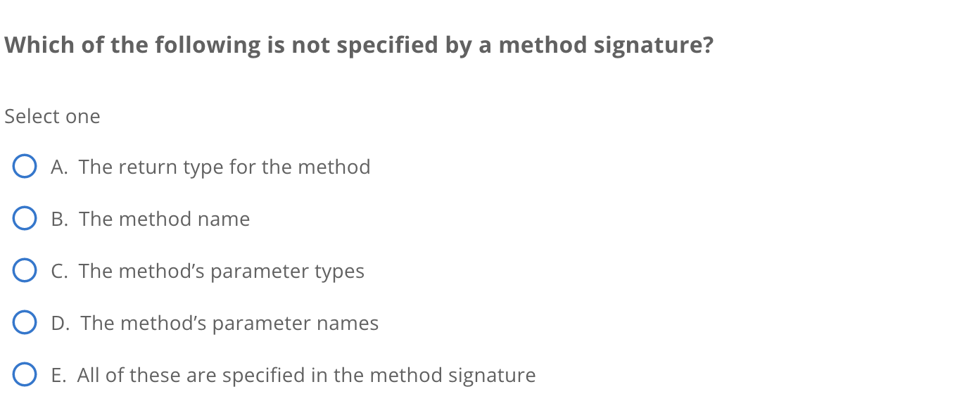 Solved Which of the following is not specified by a method | Chegg.com