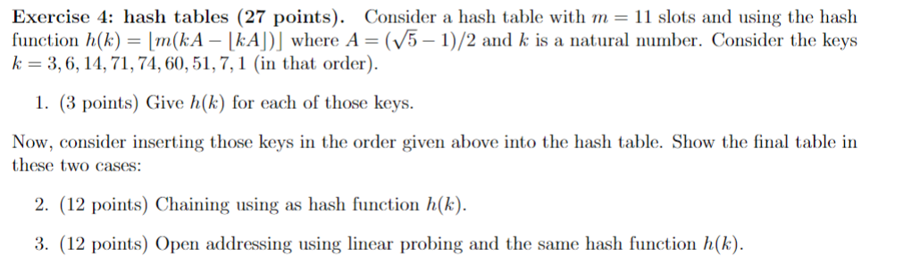 Solved Exercise 4: hash tables (27 points). Consider a hash | Chegg.com