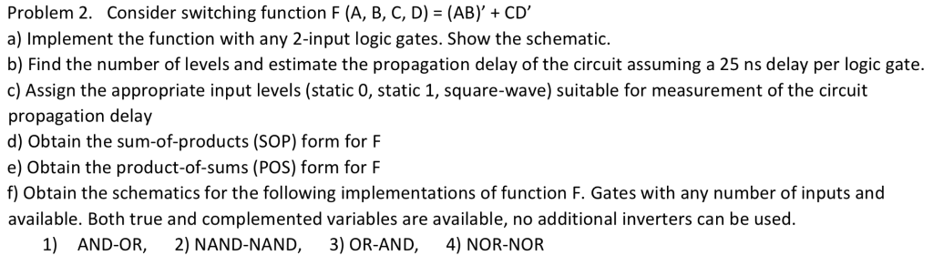 Solved Problem 2. Consider switching function F (A, B, C, | Chegg.com
