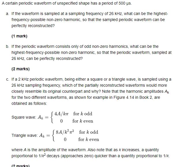 Solved A certain periodic waveform of unspecified shape has | Chegg.com