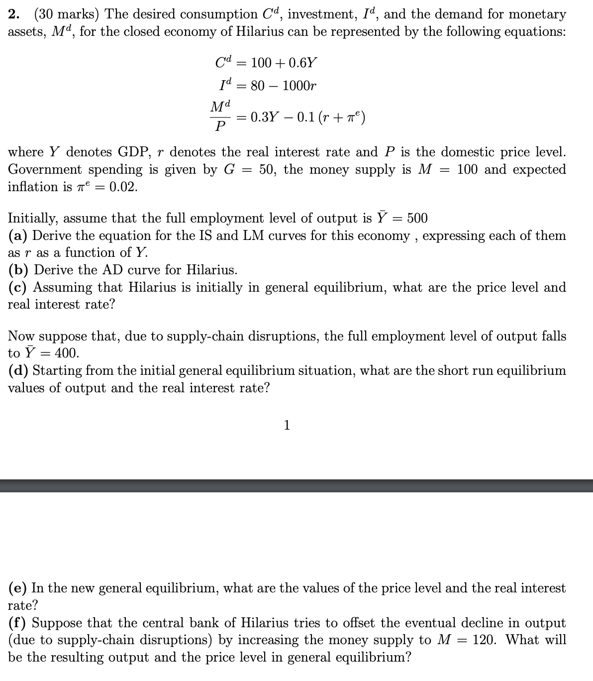 Solved (30 ﻿marks) ﻿The desired consumption Cd, ﻿investment, | Chegg.com