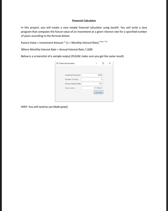 Solved Financial Calculator In This Project You Will Create 
