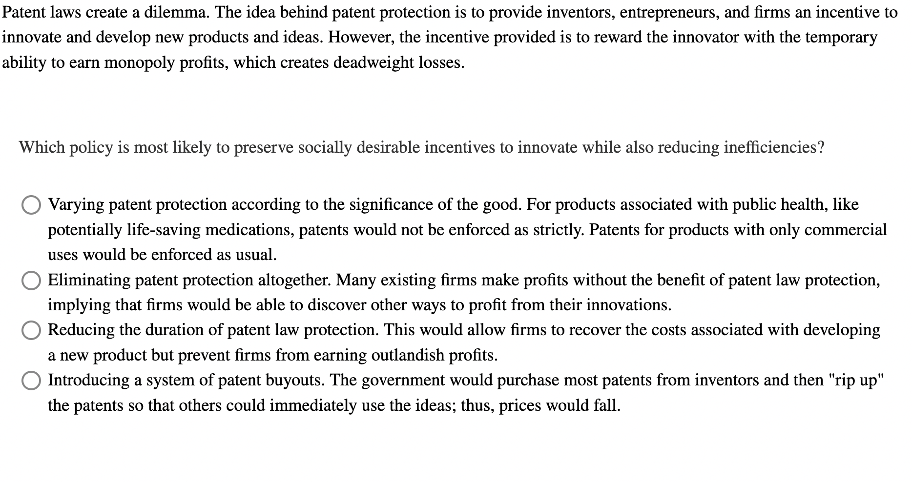 Solved Patent laws create a dilemma. The idea behind patent | Chegg.com