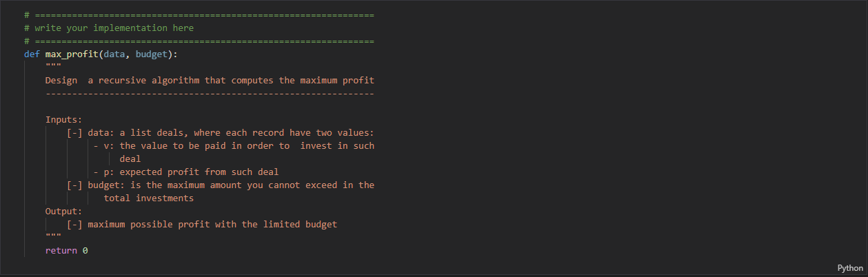 Solved Problem: Maximum Investment You are working in a | Chegg.com
