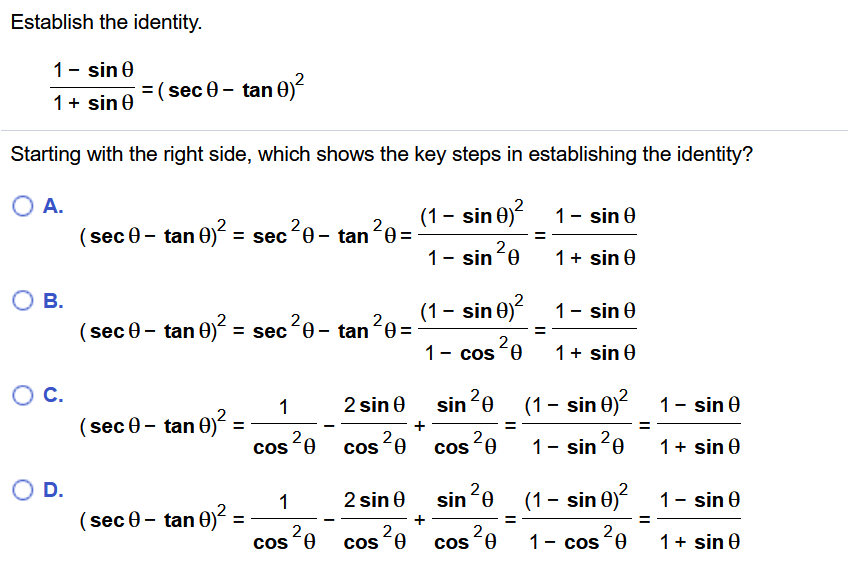 Solved Establish the identity. 1 - sin e = (sec 0 - tan o)? | Chegg.com