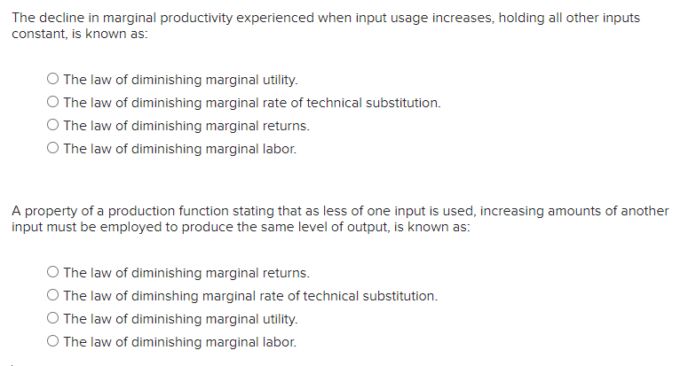 Solved The decline in marginal productivity experienced when | Chegg.com