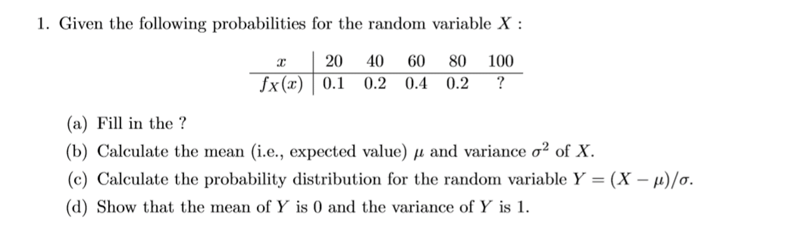 Solved 1. Given the following probabilities for the random | Chegg.com